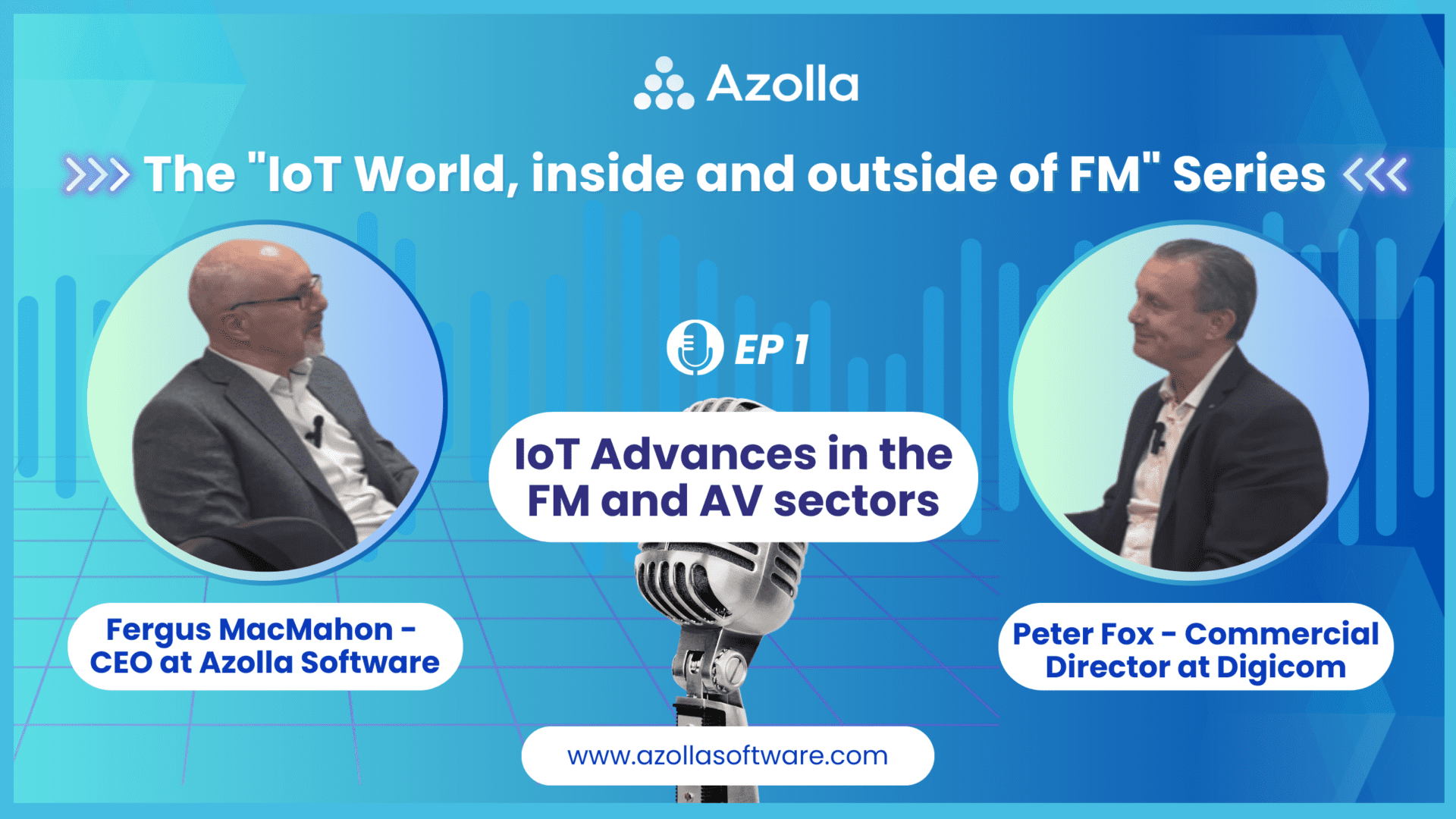 Ep 1: IoT software and Digicom’s advanced AV technology are revolutionising Facilities ...